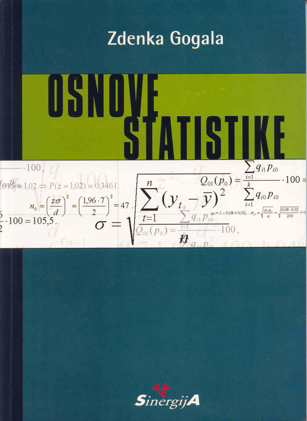 OSNOVE STATISTIKE | Naruči knjigu online